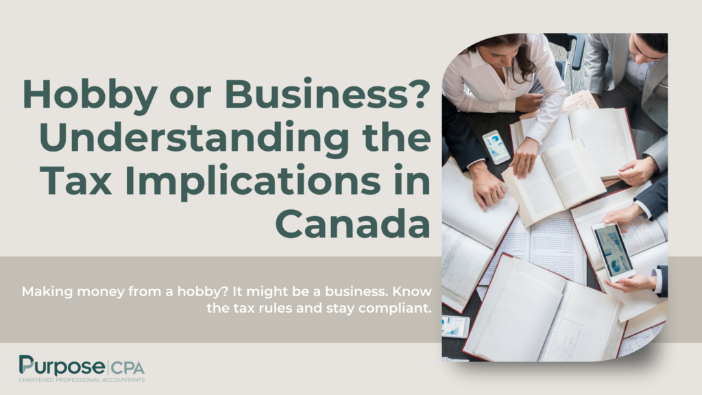 Hobby or Business? Understanding the Tax Implications in Canada ...