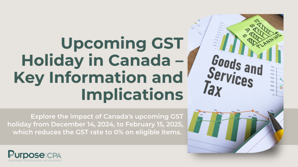 Upcoming GST Holiday in Canada – Key Information and Implications ...